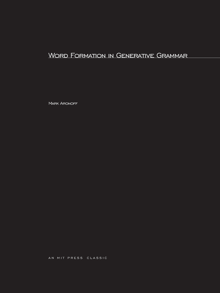 Word Formation in Generative Grammar | Aronoff Mark купить на OZON по ...