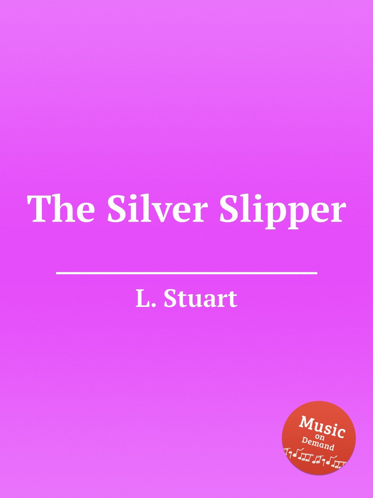 The Silver Slipper - купить с доставкой по выгодным ценам в интернет ...