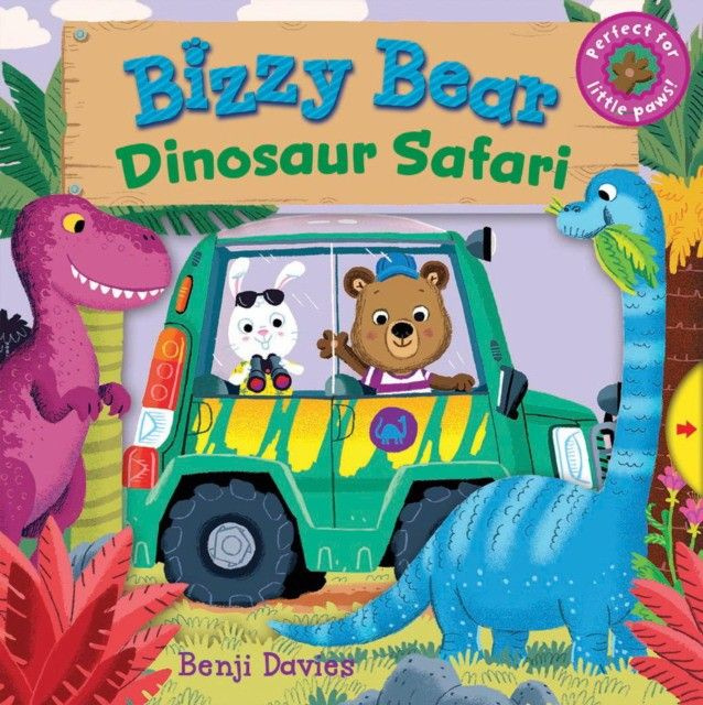 Bizzy Bear: Dinosaur Safari | Davies Benji - купить с доставкой по ...