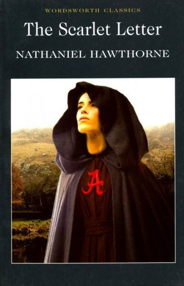 Nathaniel Hawthorne - The Scarlet Letter | Готорн Натаниел - купить с ...