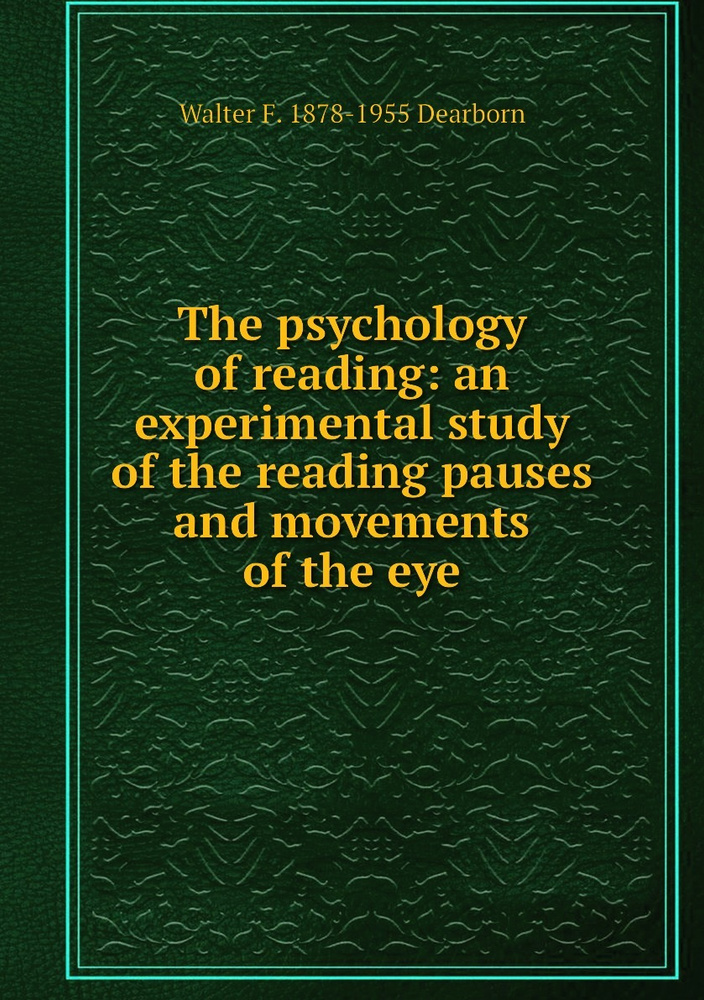 The psychology of reading: an experimental study of the reading pauses ...