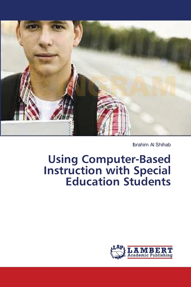 Using Computer-Based Instruction with Special Education Students ...
